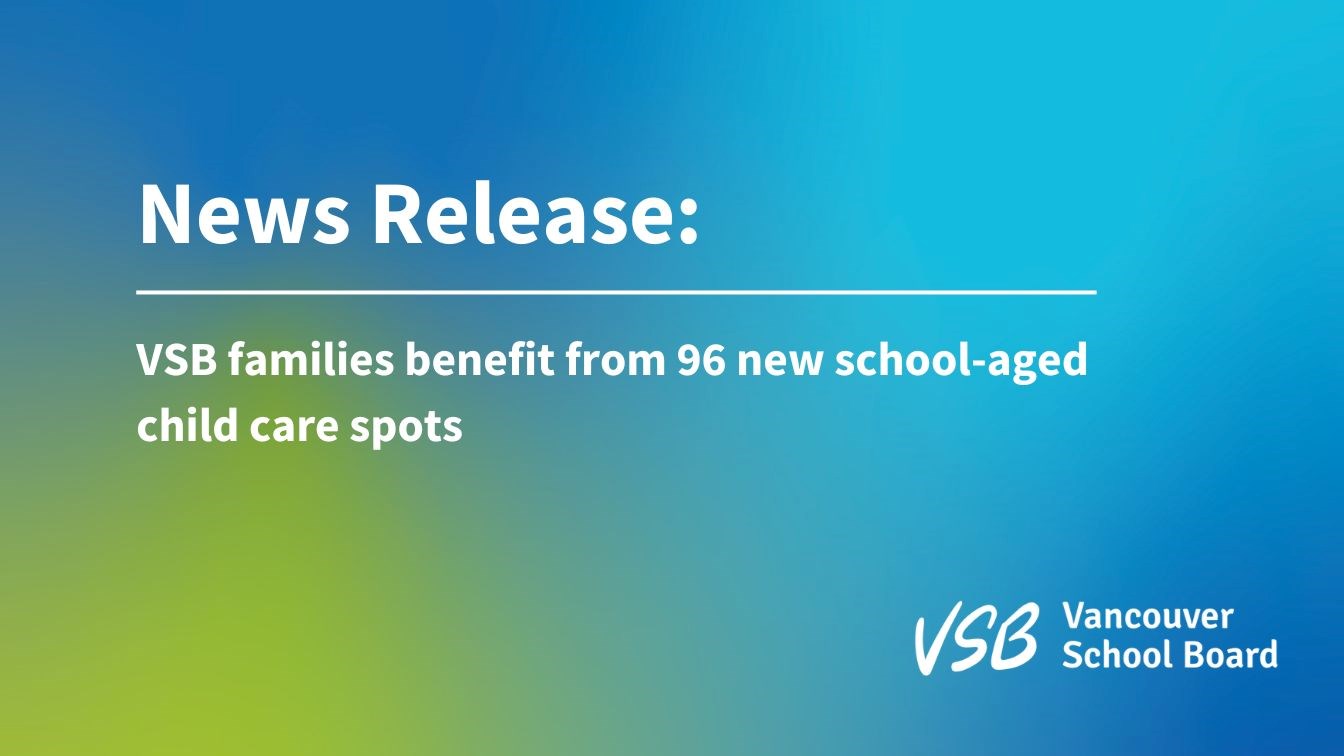 VSB families benefit from 96 new school-aged child care spots